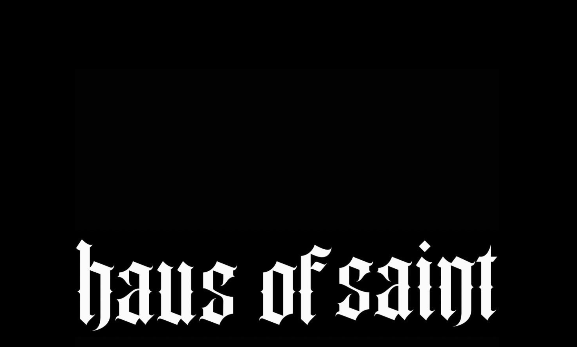 Haus Of Saint Clothing